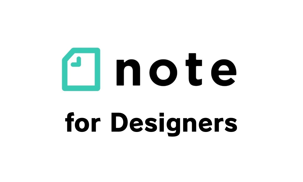 デザイナーに読んでほしいnoteのおすすめ記事13選 | Web Design Trends